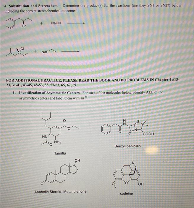 Solved 4. Substitution and Stereochem - Determine the | Chegg.com