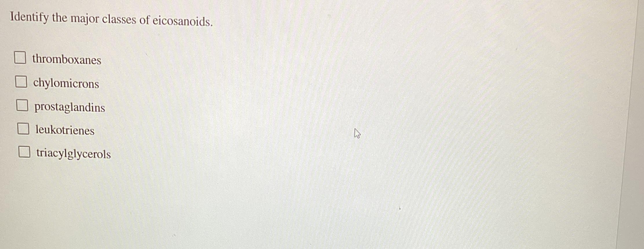Solved Identify the major classes of | Chegg.com