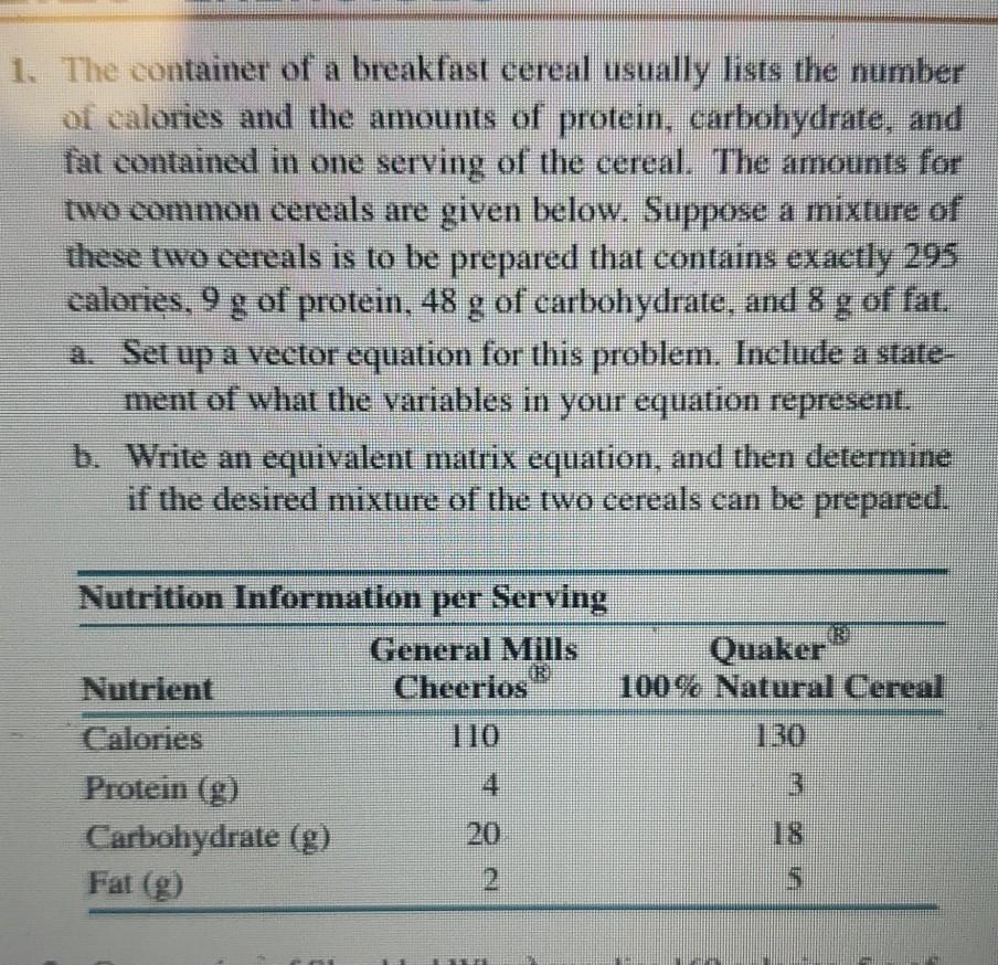 Solved 1. The container of a breakfast cereal usually lists | Chegg.com