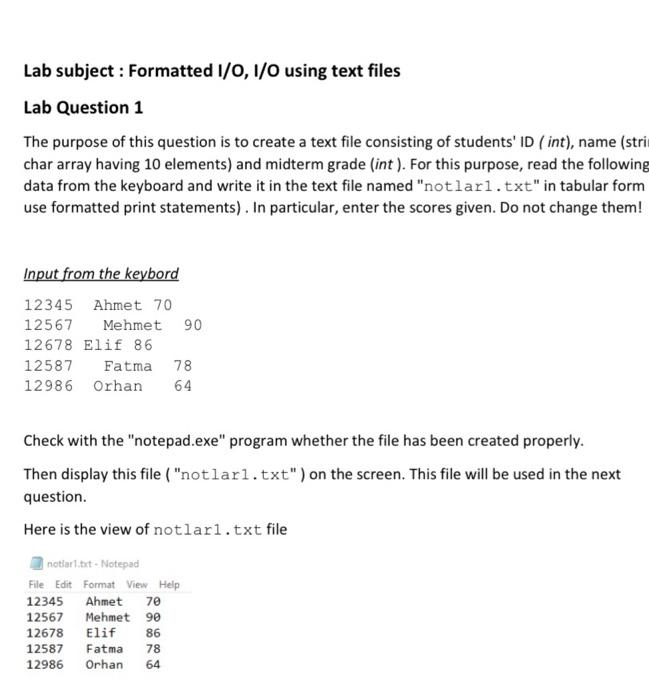Solved Lab subject : Formatted 1/0,1/0 using text files Lab | Chegg.com