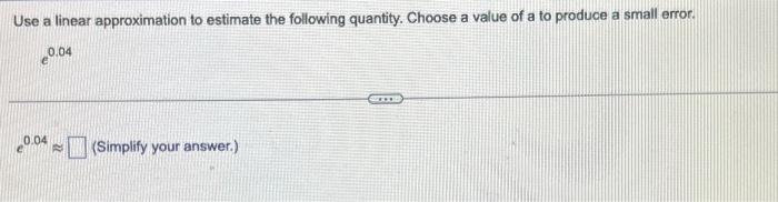 Solved Use a linear approximation to estimate the following | Chegg.com