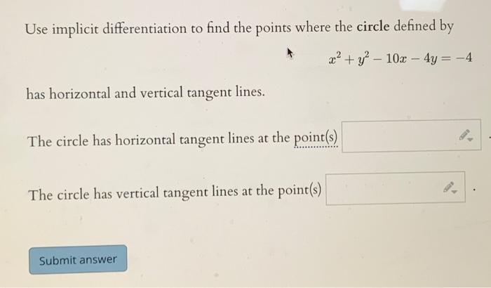 Solved Use implicit differentiation to find the points where | Chegg.com