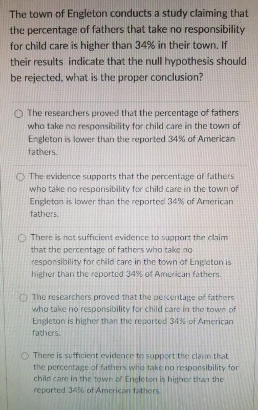 Solved The town of Engleton conducts a study claiming that | Chegg.com
