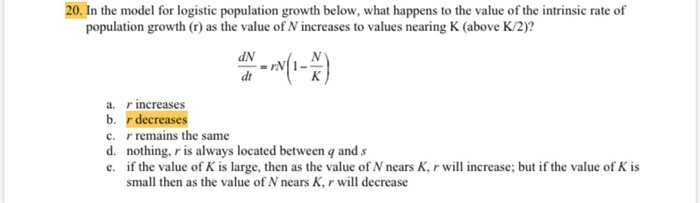 Solved 20. In the model for logistic population growth | Chegg.com