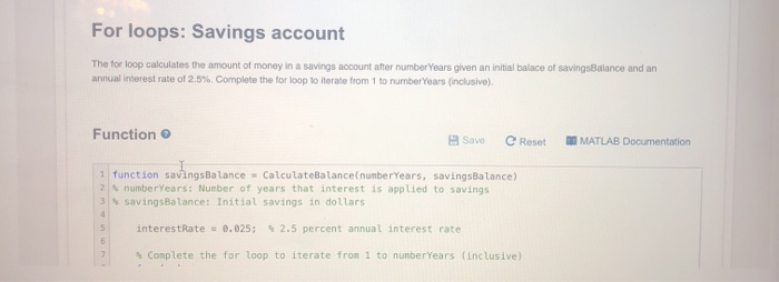Solved For loops: Savings account The for loop calculates | Chegg.com