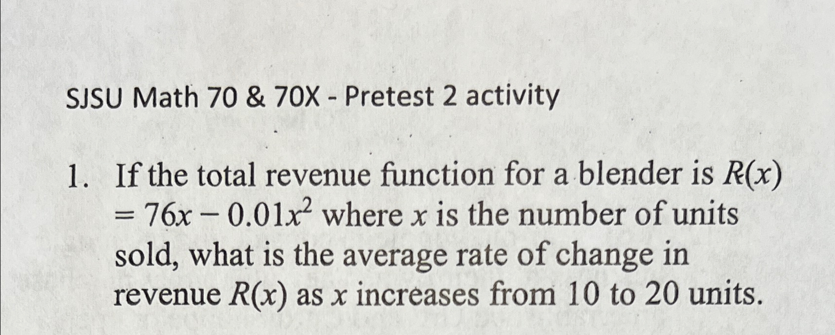 Solved SJSU Math 70&70x - ﻿Pretest 2 ﻿activityIf the total | Chegg.com