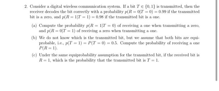 Solved 2. Consider a digital wireless communication system. | Chegg.com
