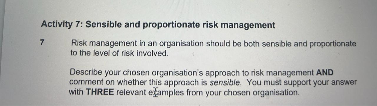 Solved Activity 7: Sensible and proportionate risk | Chegg.com