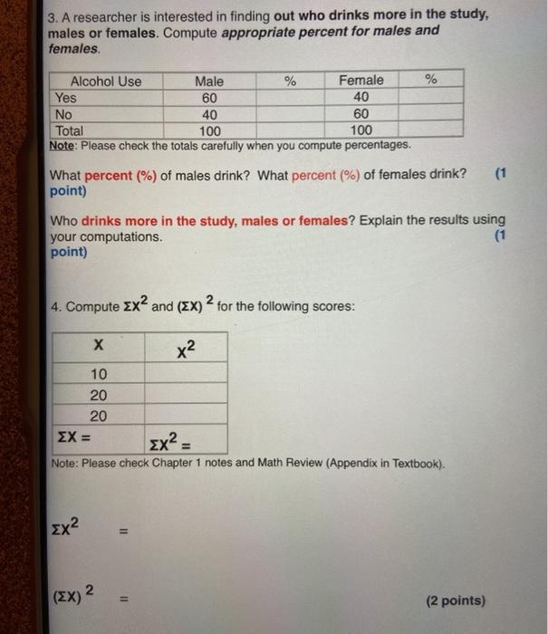 Solved 3. A researcher is interested in finding out who | Chegg.com