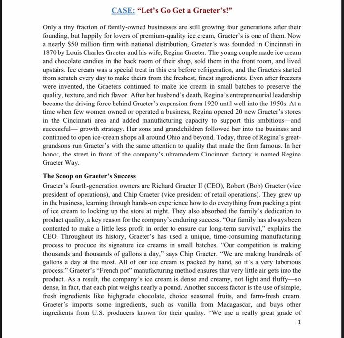 Solved CASE: “Let's Go Get a Graeter's!” Only a tiny | Chegg.com