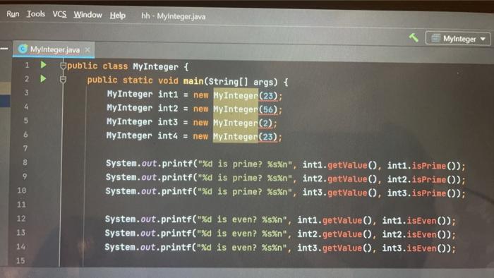 Solved Run Tools Vcs Window Help Hh Myinteger Java