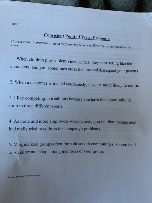 Solved ENG 131 Consistent Point of View: Pronouns Correct | Chegg.com