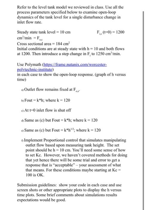 Solved Refer to the level tank model we reviewed in class. | Chegg.com