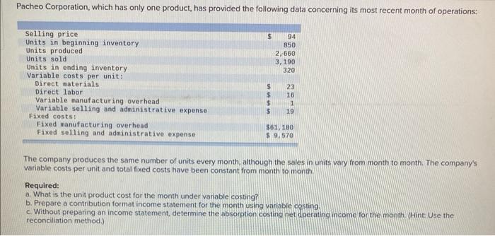 Solved The company produces the same number of units every | Chegg.com
