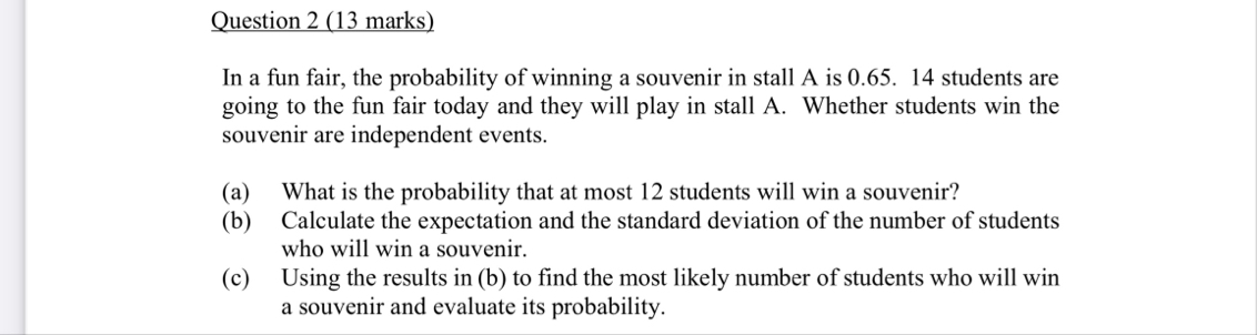 Solved Question 2 (13 ﻿marks)In a fun fair, the probability | Chegg.com