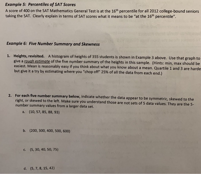 Solved Example 5: Percentiles of SAT Scores A score of 400 | Chegg.com
