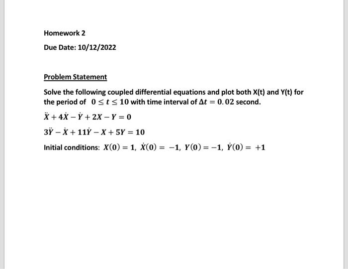 Solved Homework 2 Due Date: 10/12/2022 Problem Statement | Chegg.com Solved Homework 2 Due Date: 10/12/2022 Problem Statement | Chegg.com