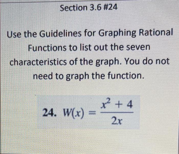 Solved Use the Guidelines for Graphing Rational Functions to | Chegg.com