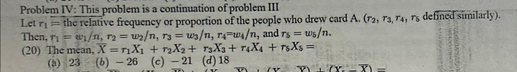 Problem IV: This problem is a continuation of problem | Chegg.com