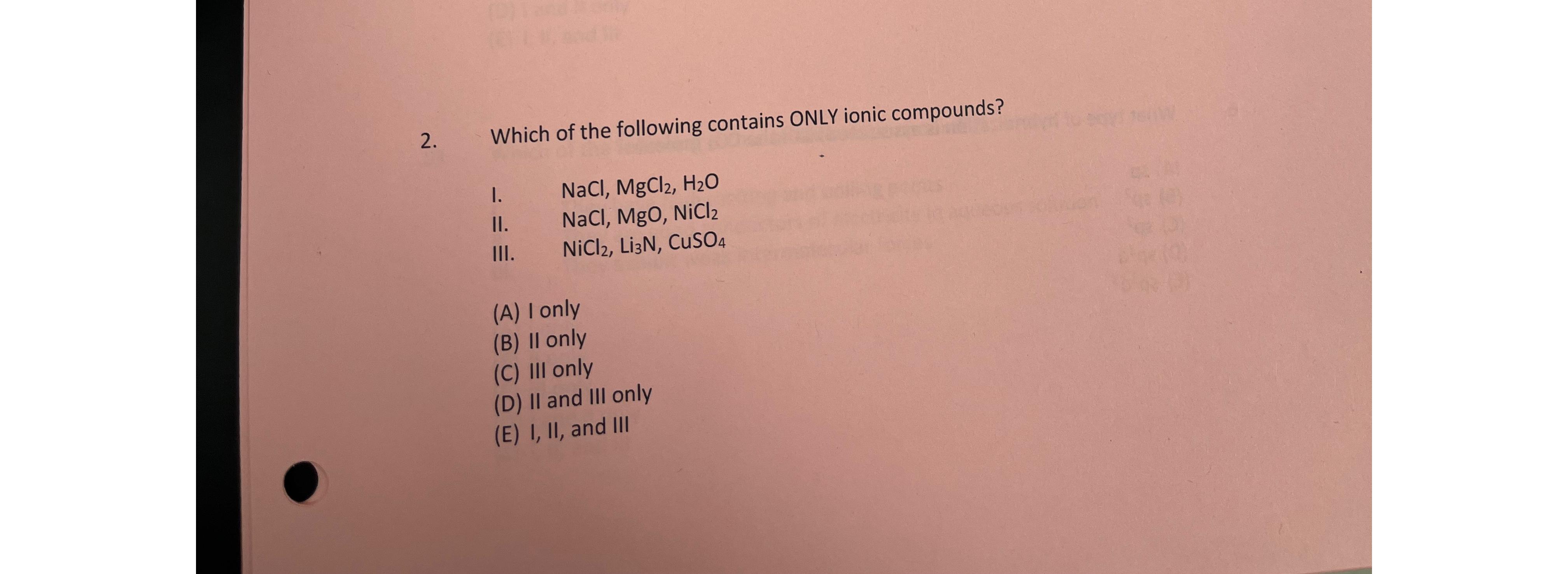 Solved Which of the following contains ONLY ionic | Chegg.com