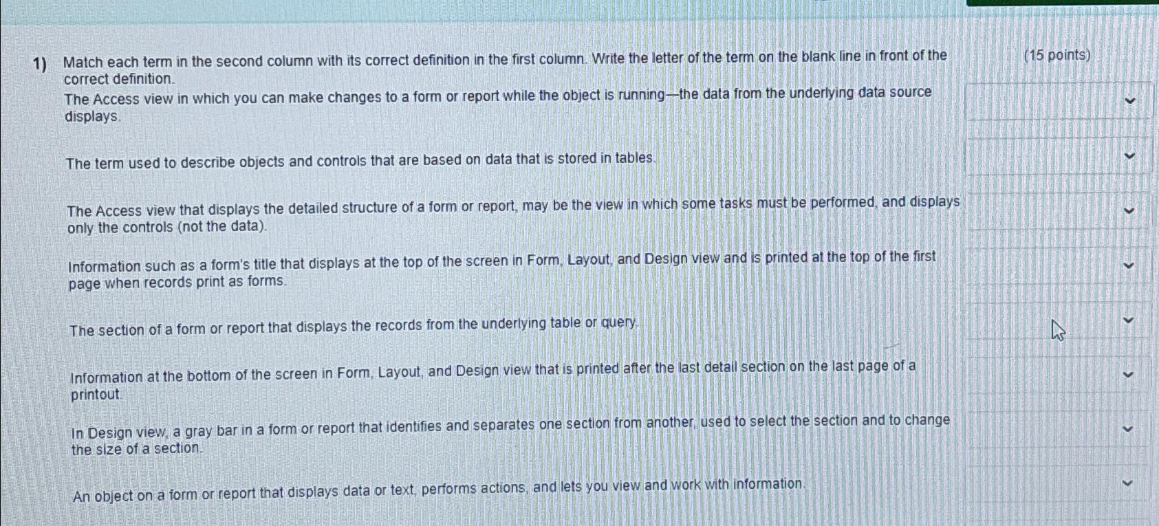 Solved Match each term in the second column with its correct | Chegg.com