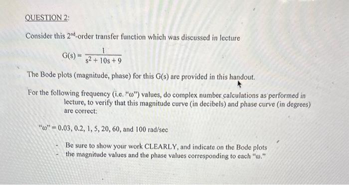 Solved Consider this 2nd -order transfer function which was | Chegg.com