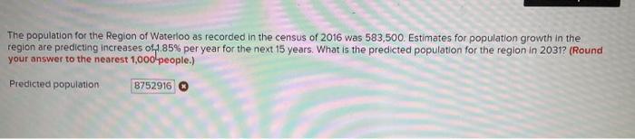 Solved The population for the Region of Waterloo as recorded | Chegg.com