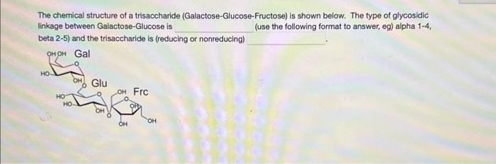 Solved The chemical structure of a trisaccharide | Chegg.com