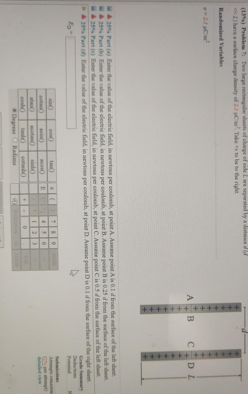 Solved (13%) Problem 7: Two large rectangular sheets of | Chegg.com