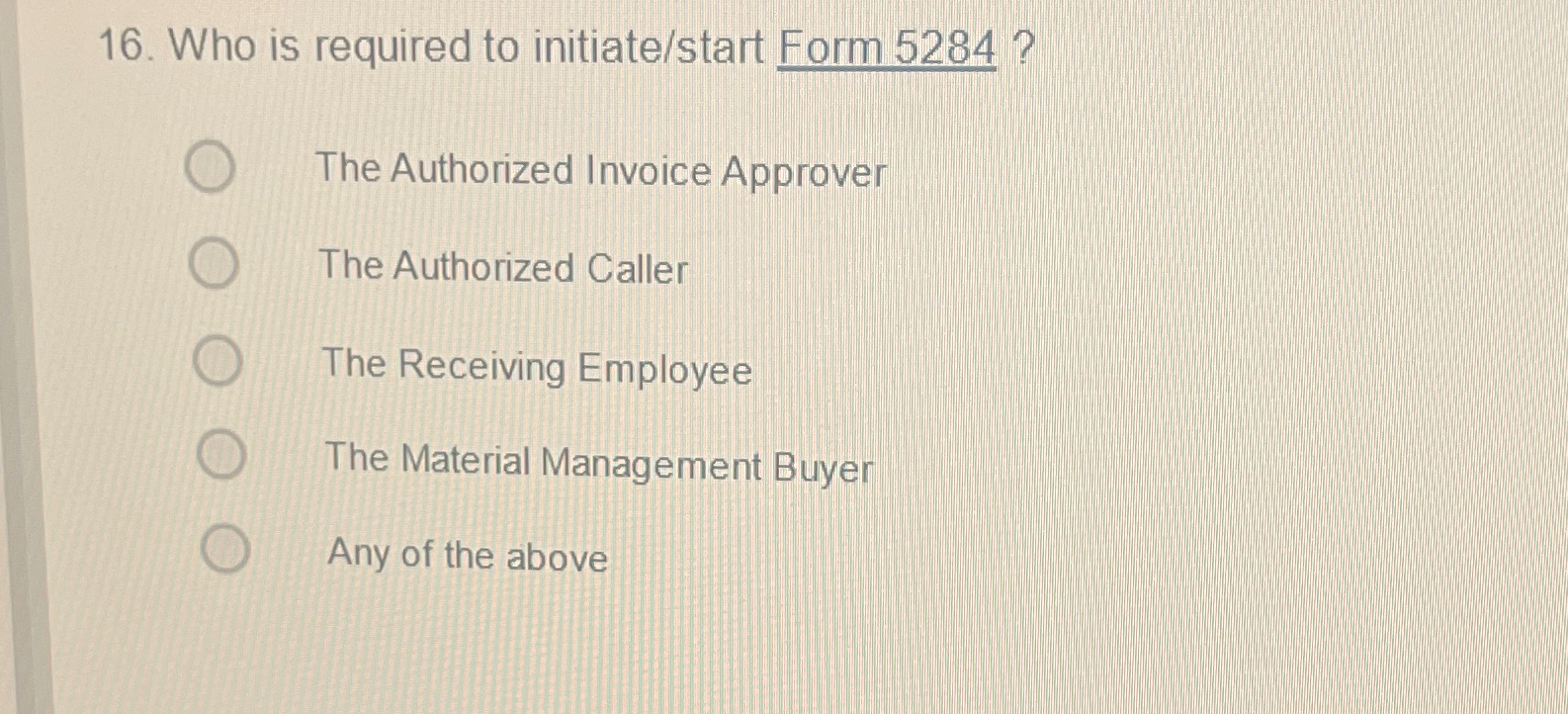 Solved Who is required to initiate/start Form 5284 ?The | Chegg.com