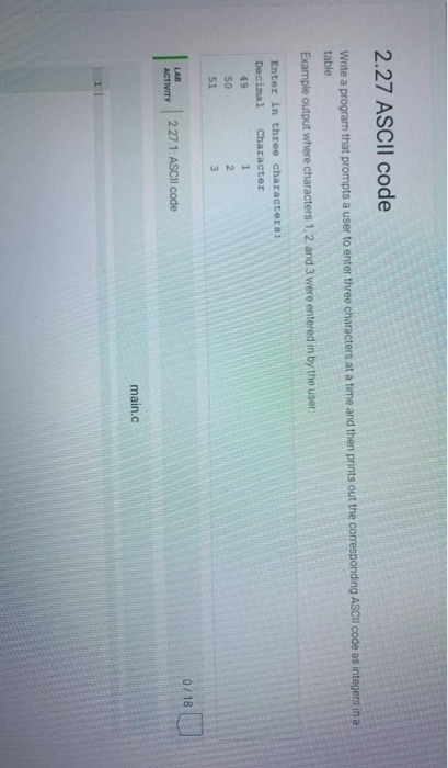 Solved 2.27 ASCII code Write a program that prompts a user | Chegg.com