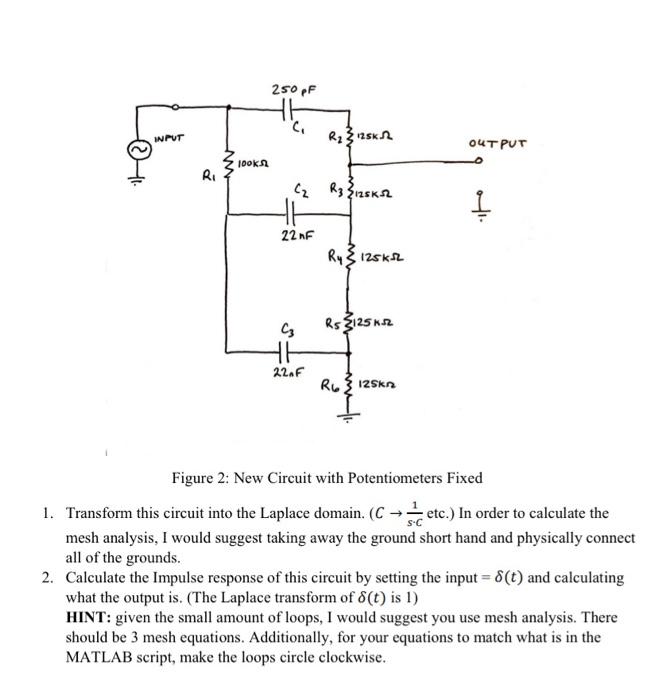 Solve a Circuit Using Laplace and MATLAB In class, | Chegg.com