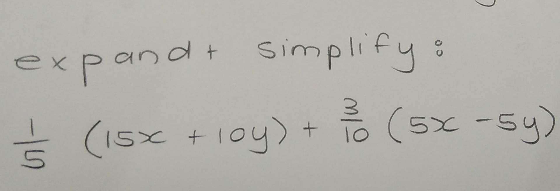 Solved expandt simplify: Š ) (15x + loy) + fo (5x - sy) - + | Chegg.com