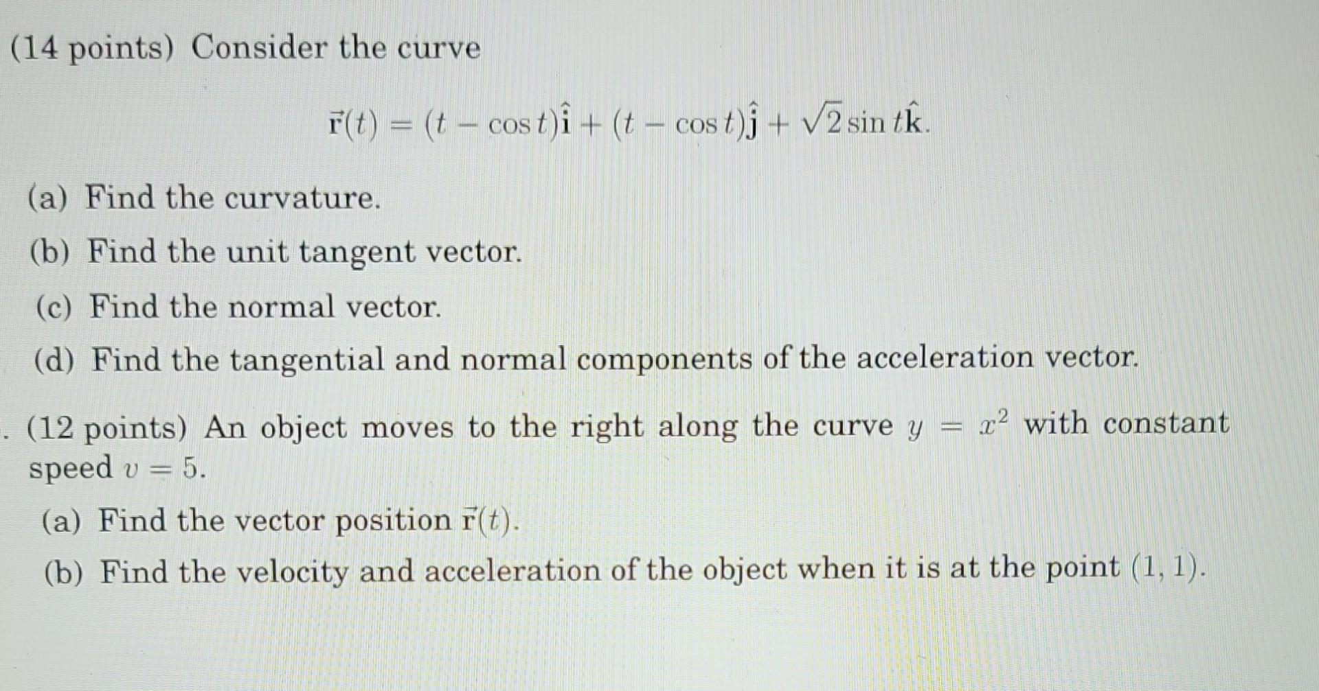 Solved (14 points) Consider the curve | Chegg.com