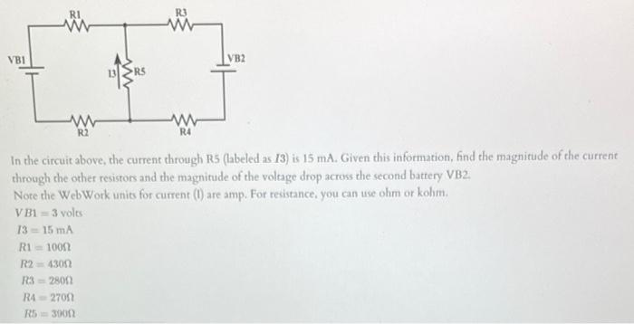 Solved In the circuit above, the current through R5 (labeled | Chegg.com