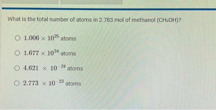 Solved What is the total number of atoms in 2.783 mol of | Chegg.com