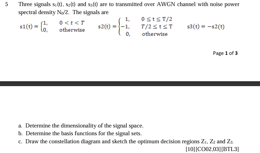 Solved 5, ﻿Three signals s1(t),s2(t) ﻿and s3(t) ﻿are to | Chegg.com
