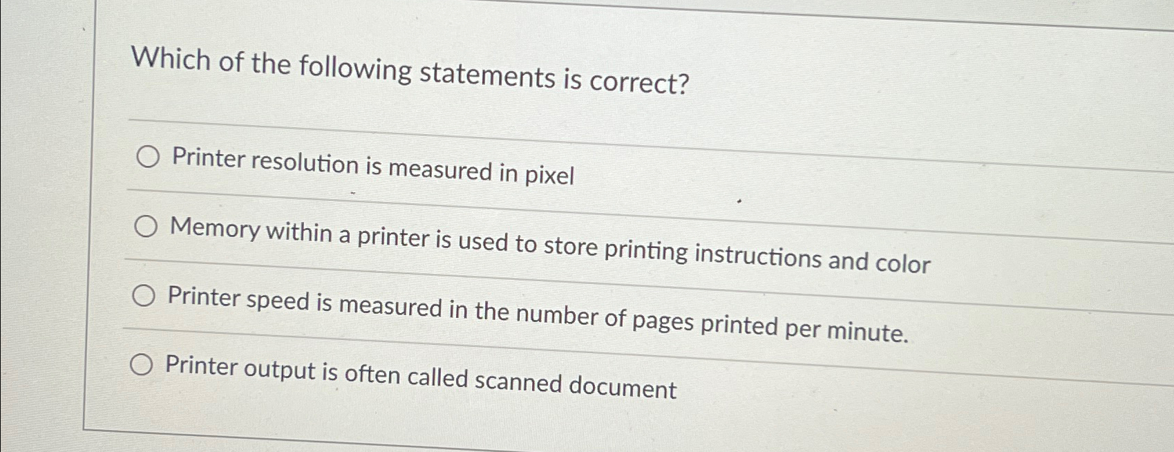 Solved Which of the following statements is correct?Printer | Chegg.com