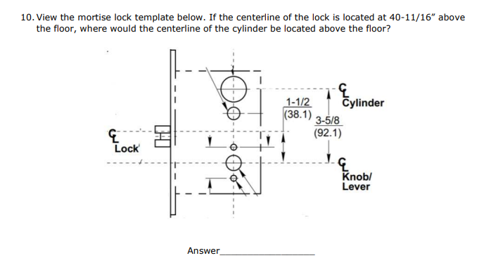 Solved View the mortise lock template below. If the | Chegg.com