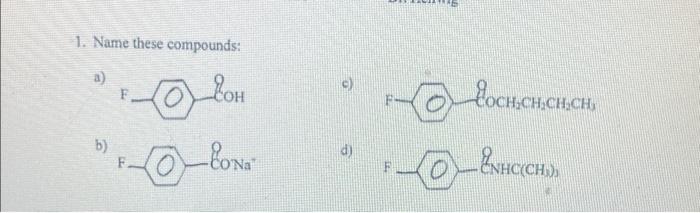 Solved 1. Name these compounds: | Chegg.com