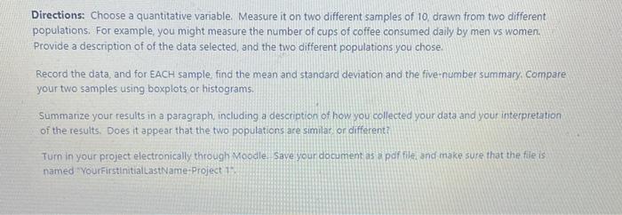 Solved Directions: Choose a quantitative variable. Measure | Chegg.com