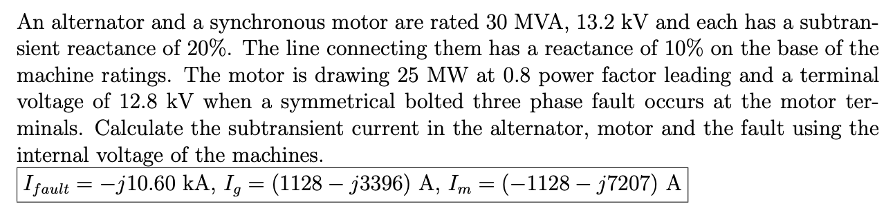 Solved An alternator and a synchronous motor are rated | Chegg.com