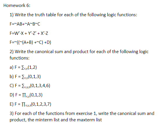 Solved Homework 6:Write the truth table for each of the | Chegg.com