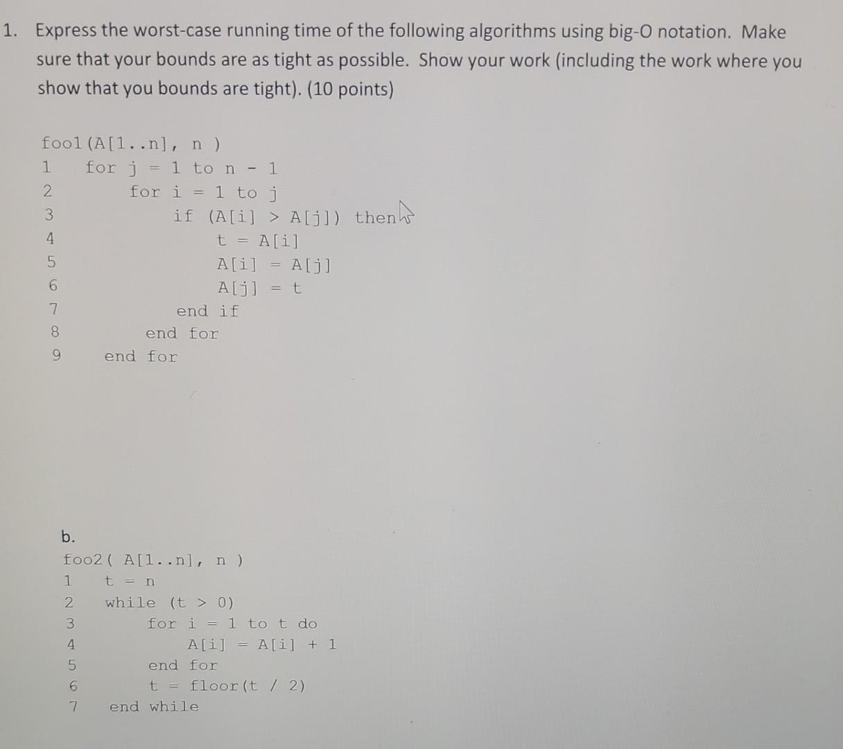 Solved 1. Express the worst-case running time of the | Chegg.com