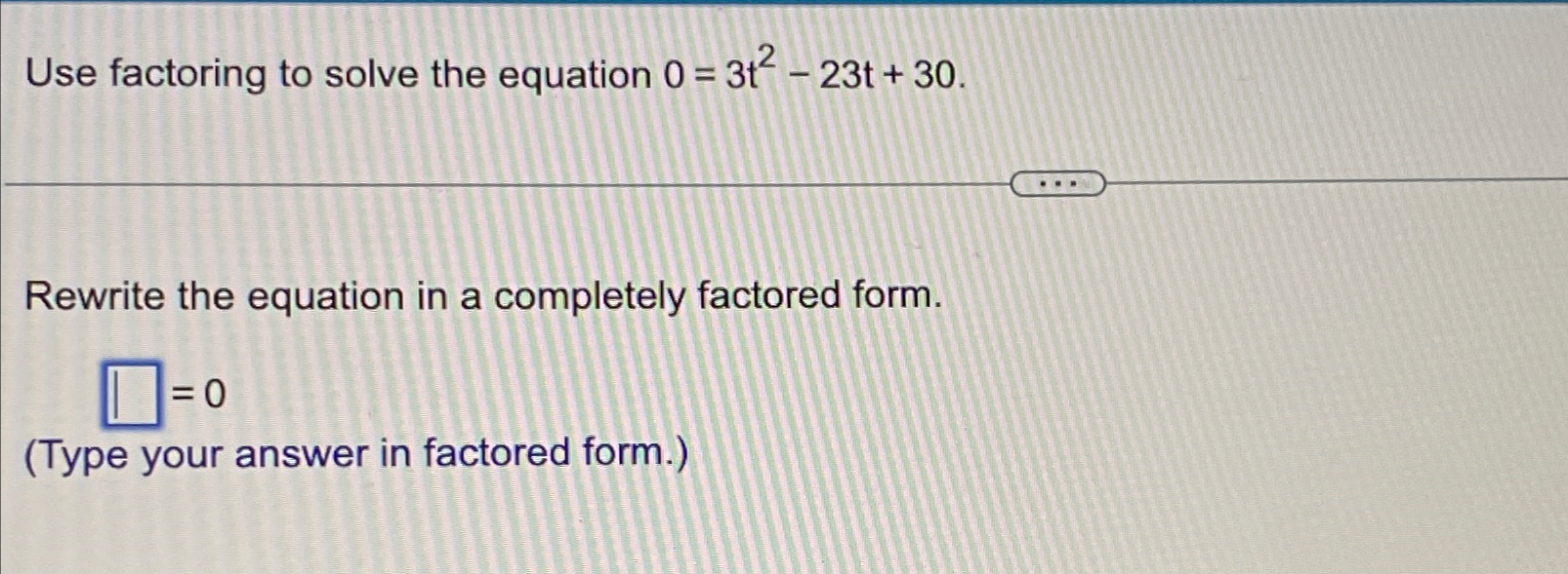 Solved Use factoring to solve the equation | Chegg.com