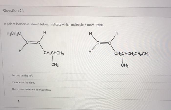 Solved Question 23 H CI H2C CI C=C C=C H Н CH2CHCH2CH2CH3 | Chegg.com