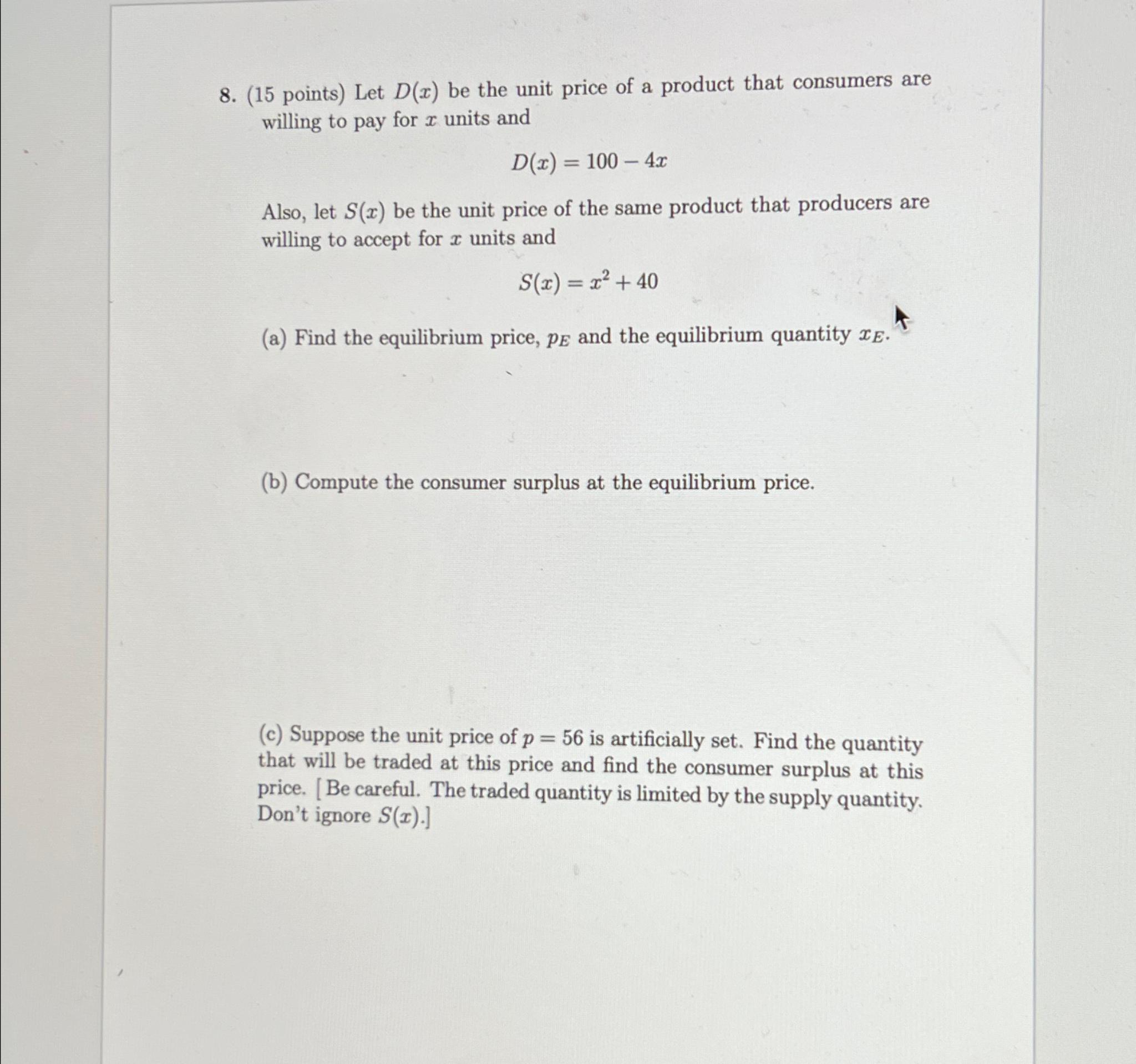 Solved (15 ﻿points) ﻿Let D(x) ﻿be the unit price of a | Chegg.com