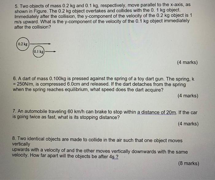 Solved 5 Two Objects Of Mass 0 2 Kg And 0 1 Kg
