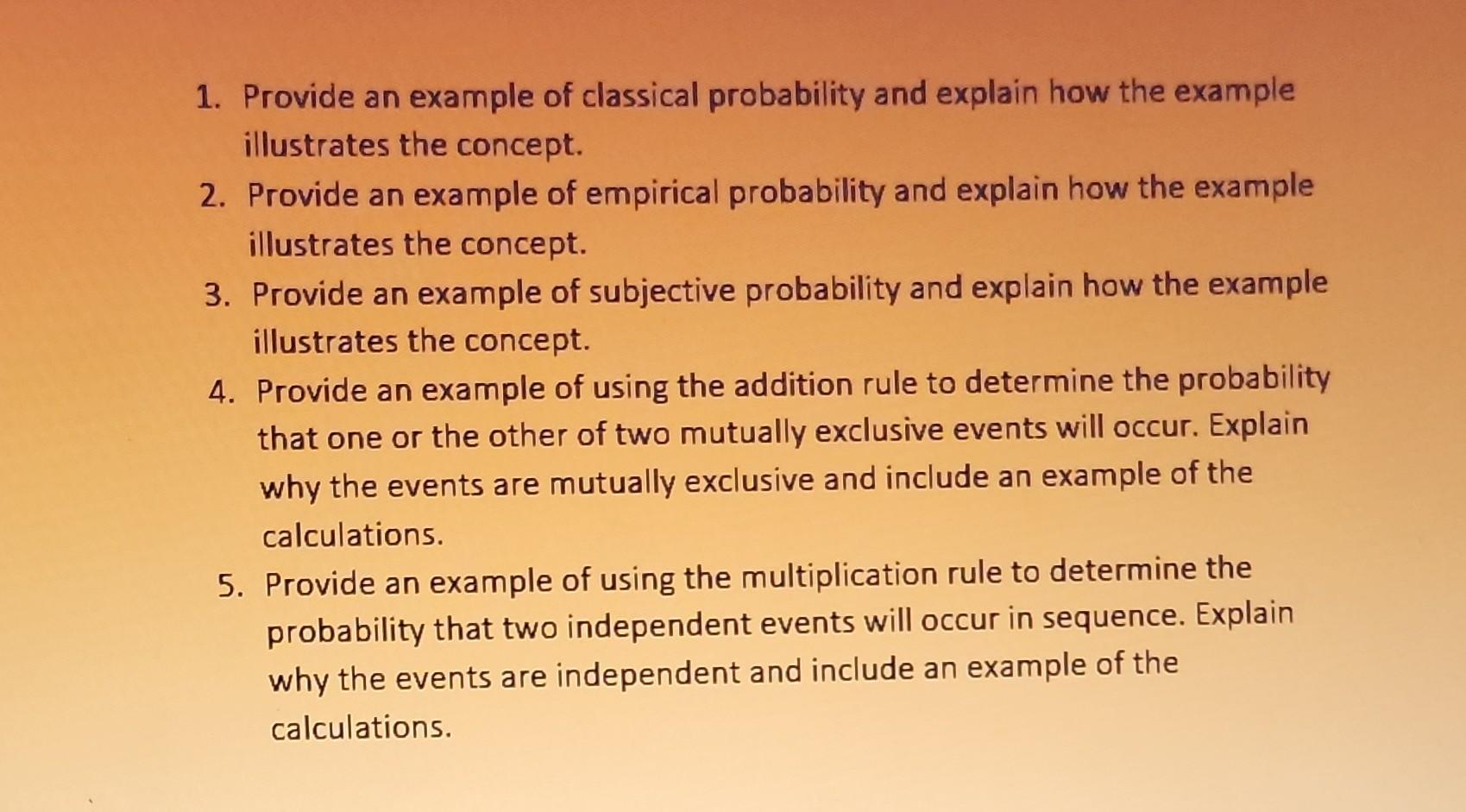 Solved 1. Provide an example of classical probability and | Chegg.com
