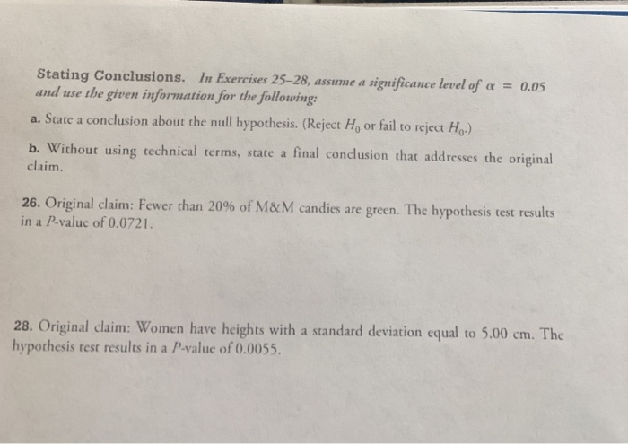 Solved Stating Conclusions. In Exercises 25-28, assume a | Chegg.com